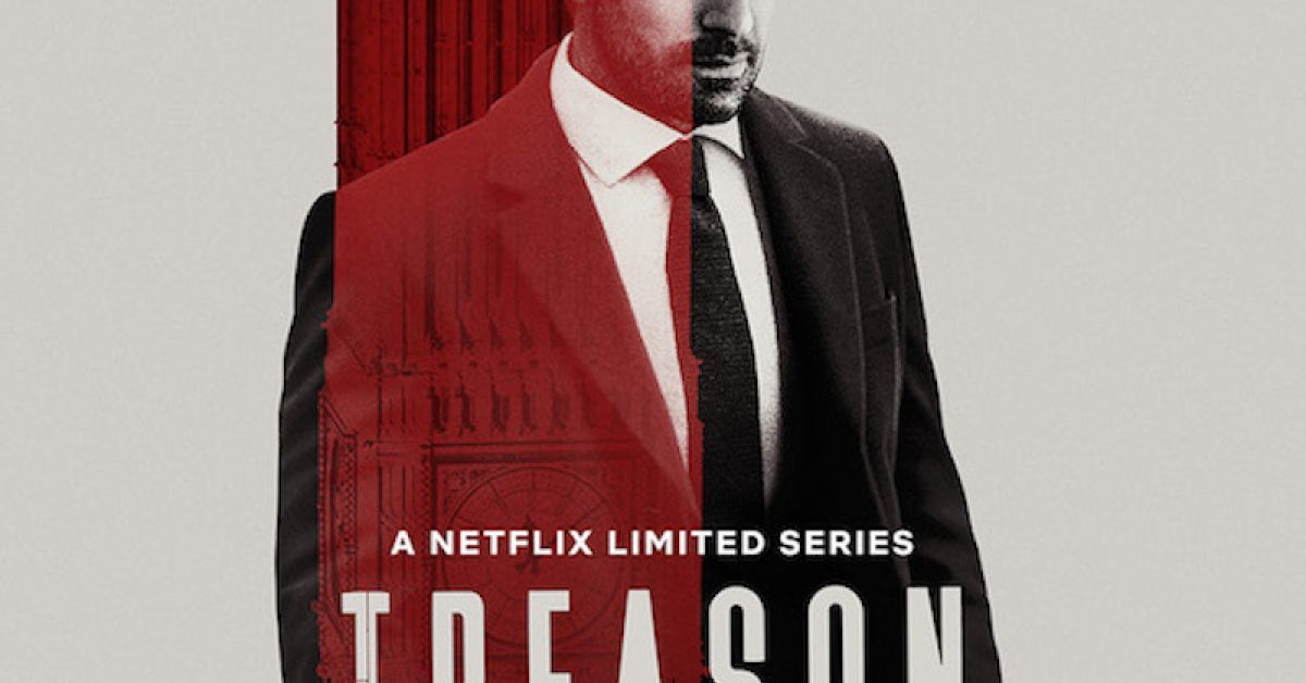 Treason comes to Netflix
